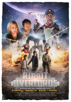 Robot Overlords Archives - Home of the Alternative Movie Poster -AMP-